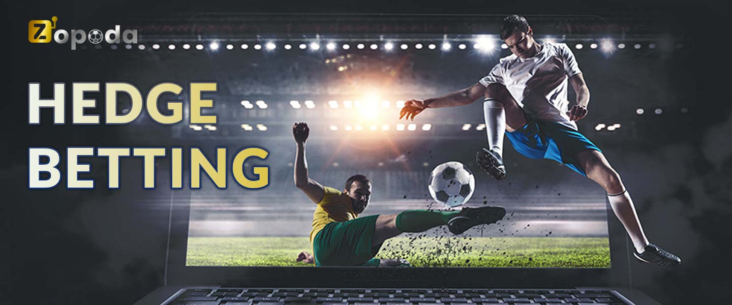 How To Hedge a Bet in Sports Betting